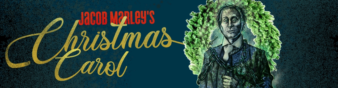 Jacob Marley’s Christmas Carol - Lifeline Theatre